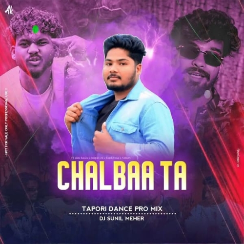 Chalba Ta Ft Alex Bawa (Tapori Dance Pro Remix) Dj Sunil Meher Mp3 Song Download - ShareClub.In