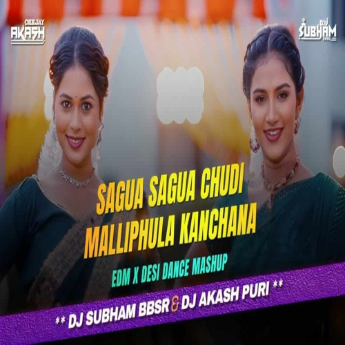 Sagua Sagua Chudi x Malliphula Kanchana (Sambalpuri Remix) Dj Subham ...