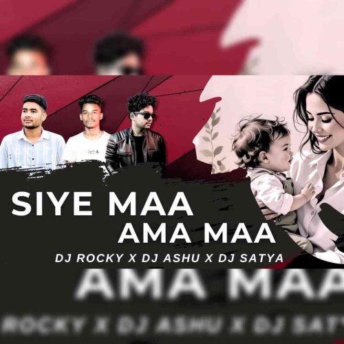 Siye Maa Ama Maa (Sound Check) Dj Rocky X Dj Ashu X Dj Satya Mp3 Song ...