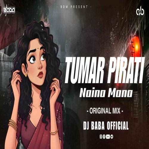 Tumar Pirati Naina Mana (Sambalpuri Original Mix) Dj Baba Official Mp3 ...